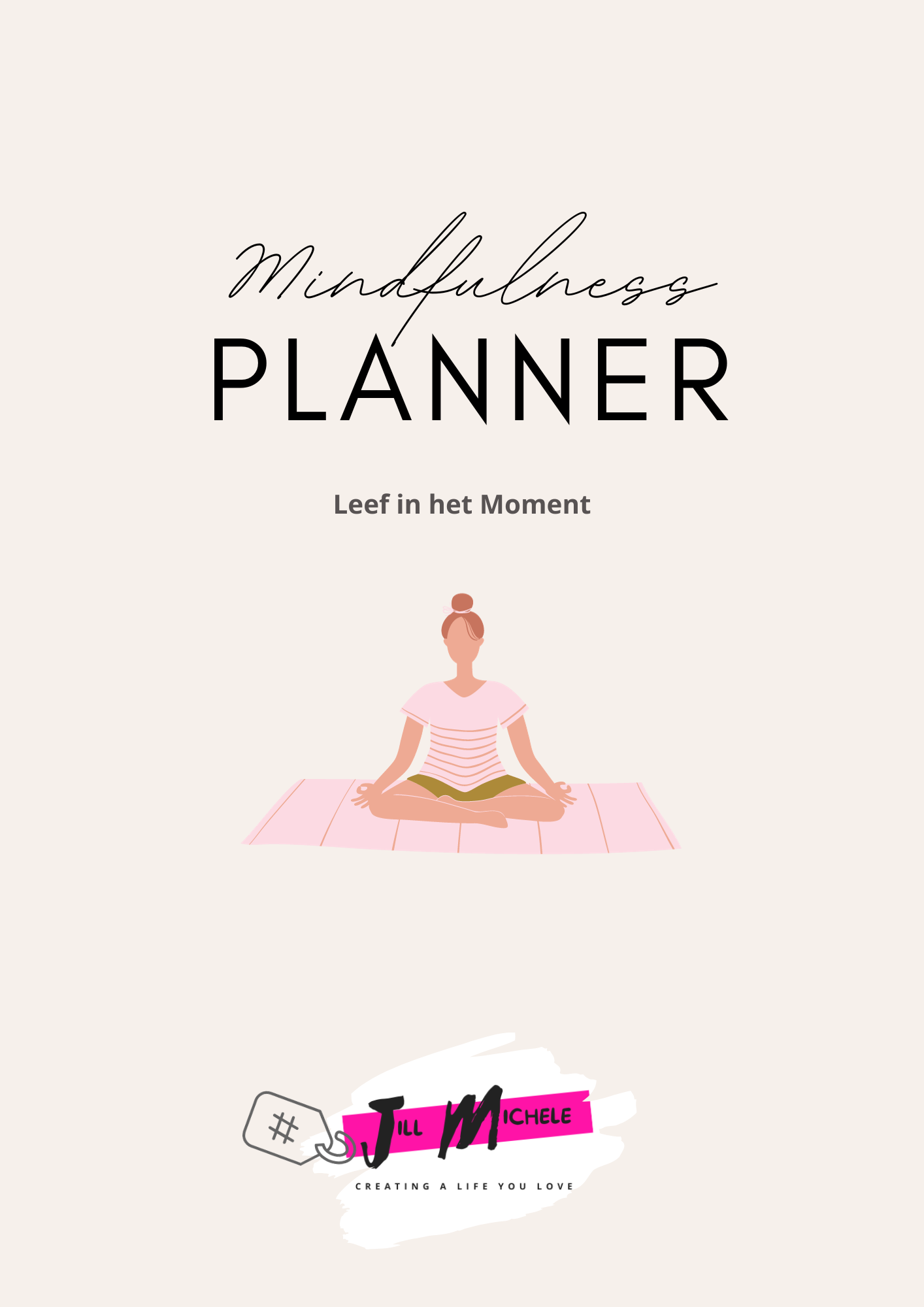 Mindfulness Planner – Jill Michele